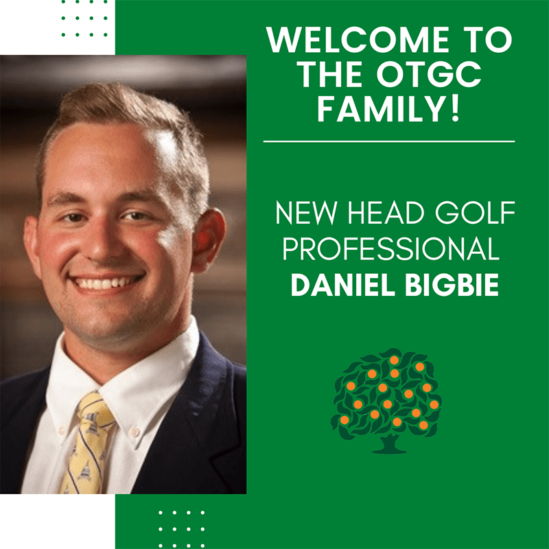 Welcome New Head Golf Professional Daniel Bigbie - Orange Tree Golf Club